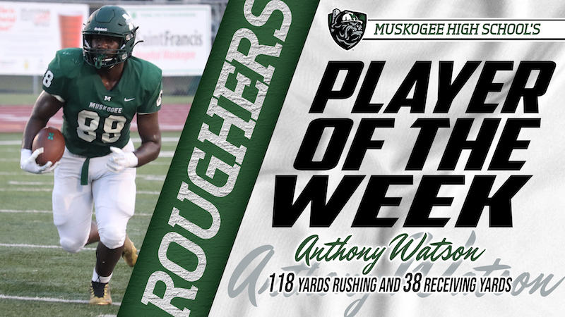 Muskogee Roughers Players of the Week Announced – Muskogee Athletics