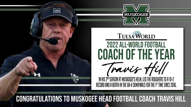 Muskogee’s Travis Hill named Tulsa All-World Coach of the Year; Four ...